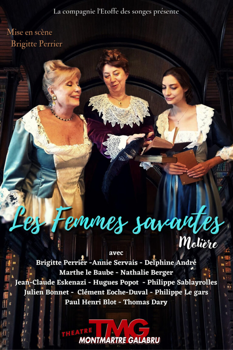 LES FEMMES SAVANTES – Théâtre Galabru