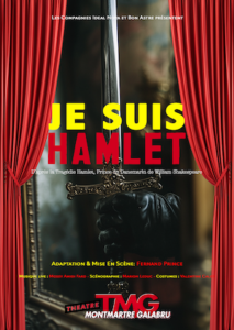 JE SUIS HAMLET – Théâtre Galabru